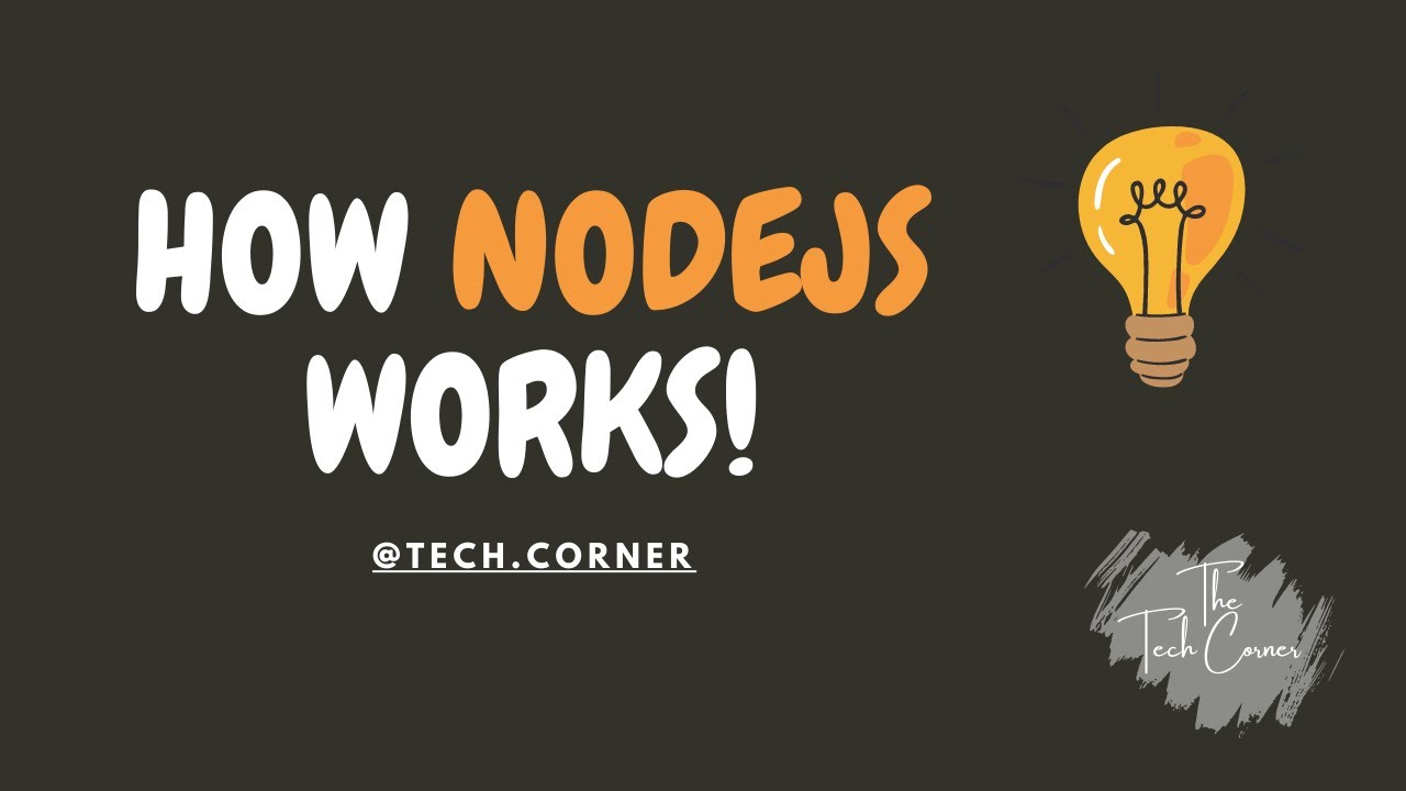 How Nodejs Works Understanding Nodejs Youtube