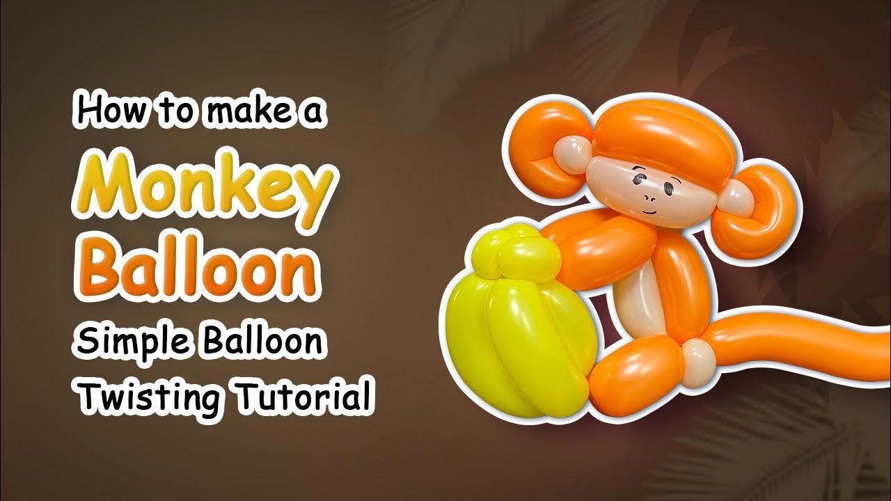 How to make Monkey 🐵 Balloon | Simple Balloon Twisting Tutorial - YouTube