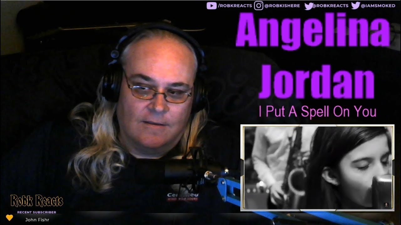 Angelina Jordan Reaction - I Put A Spell On You - First Time Hearing ...