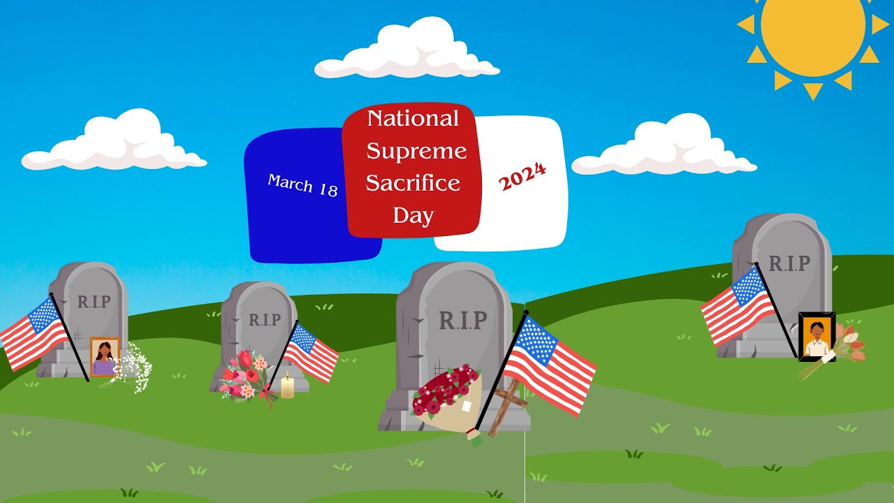 National Supreme Sacrifice Day 3/18/24 - YouTube