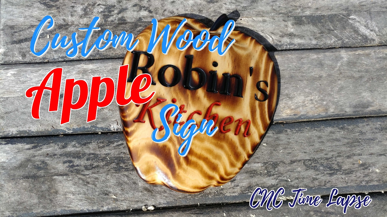 Custom Wood Apple Sign | CNC Time Lapse - YouTube