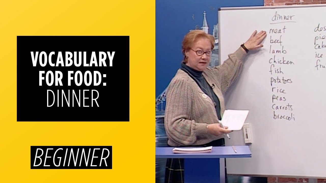 Beginner Level - Vocabulary For Food: Dinner | English For You - YouTube