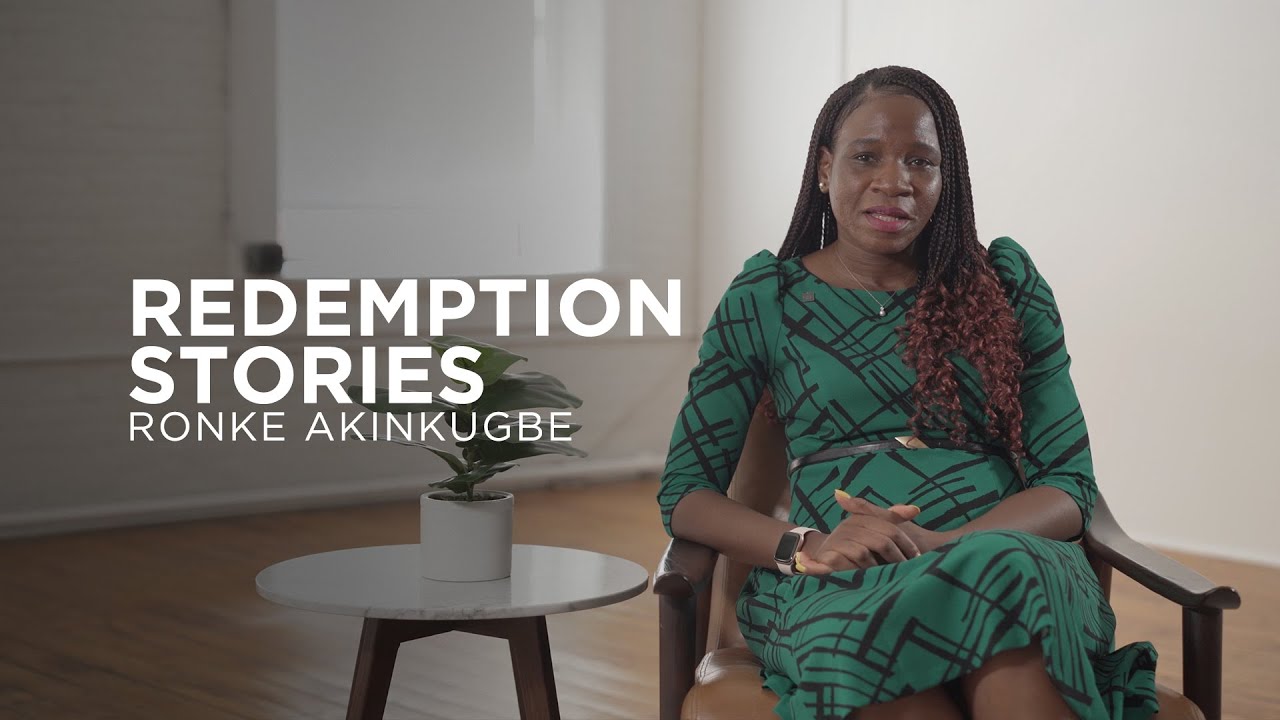 Redemption Stories: Ronke Akinkugbe - YouTube