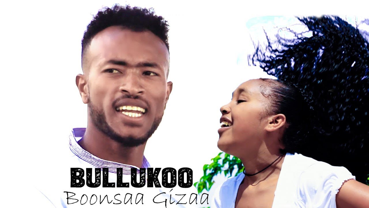 Boonsa Gizaa - Bullukoo / New Oromo music (Official video 2023) - YouTube