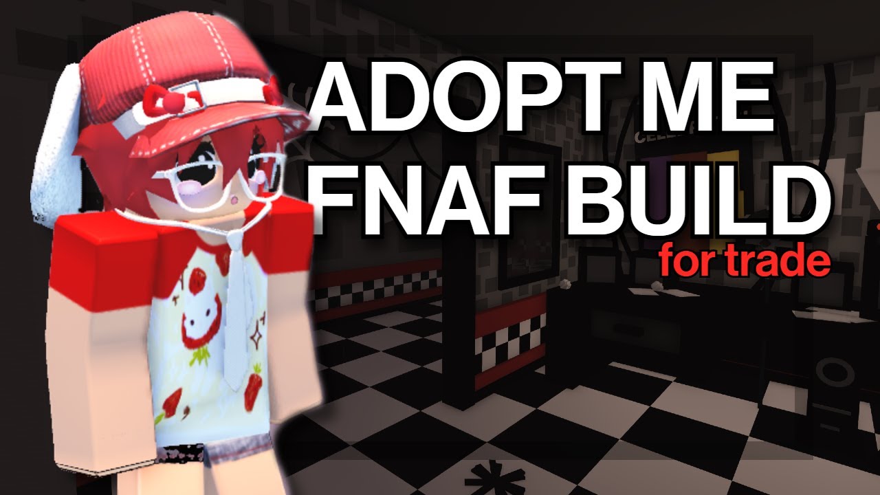 Adopt me TOUR Of my FNAF BUILD! - YouTube
