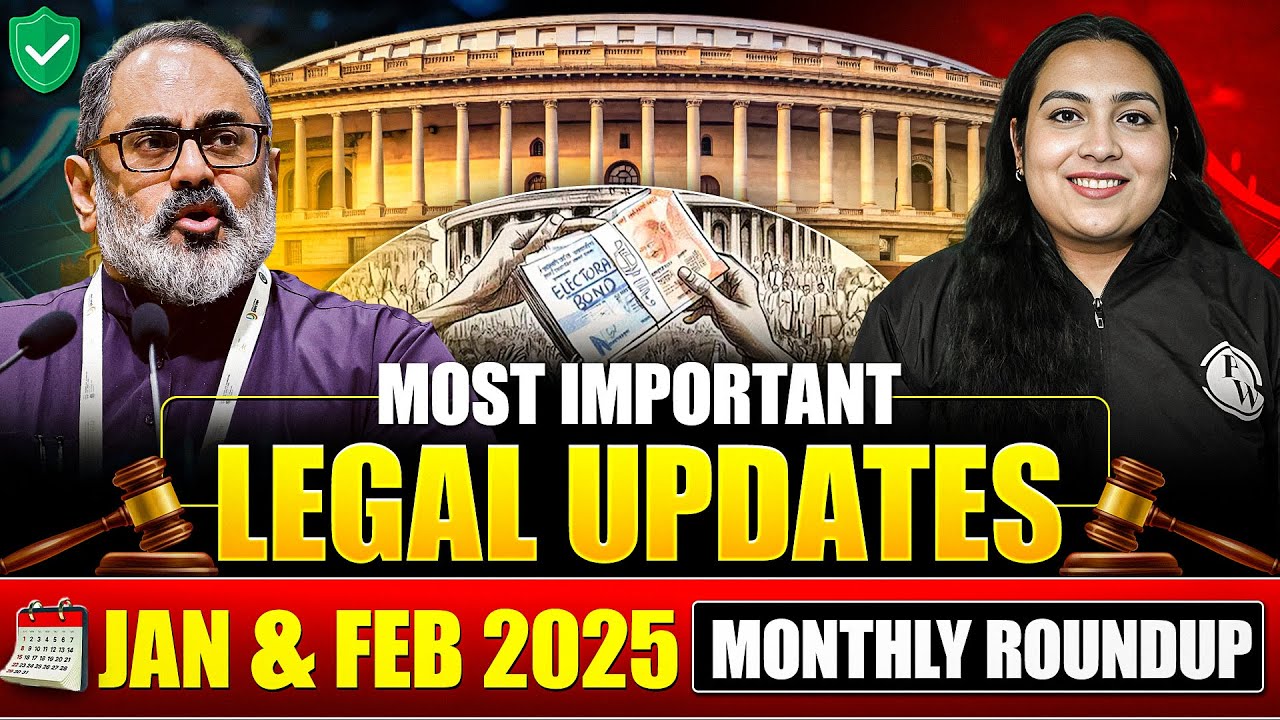 Monthly Current Legal Updates (Jan & Feb 2025) | Most Important Legal ...