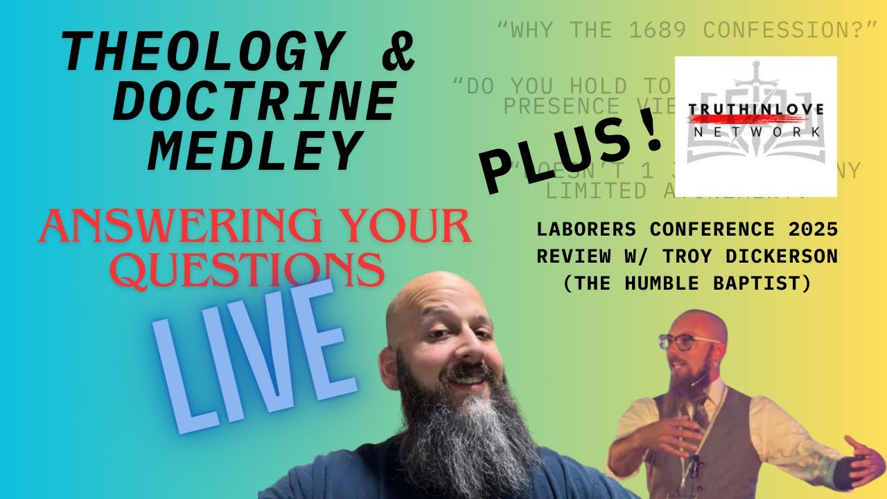 4/29/25 Theology & Doctrine Medley LIVE + Laborers Conference 2025 ...