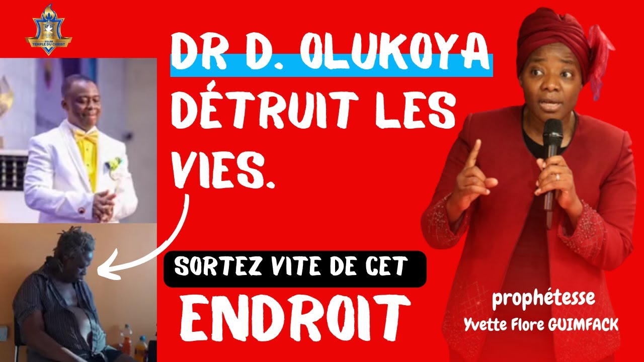 DÉNONCIATIONS : Dr D. Olukoya détruit les vies 😨😱 sortez vite de cet ...