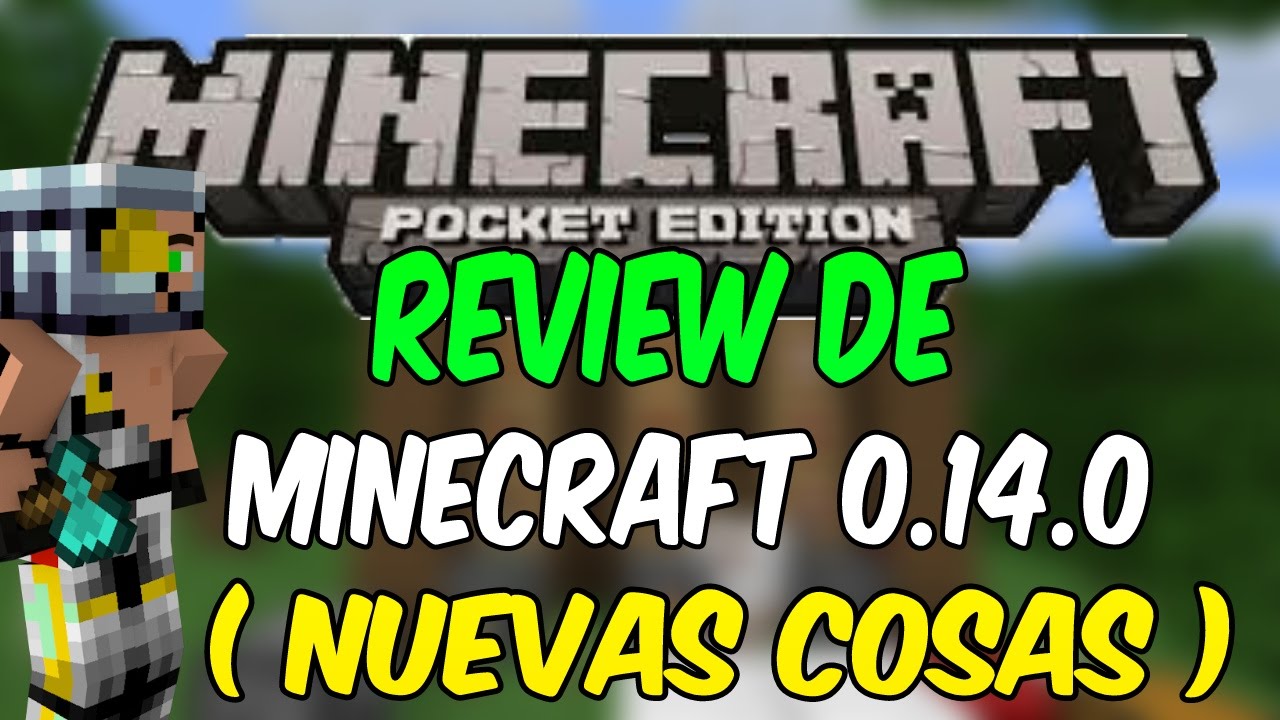 Review Minecraft 0.14.0 ( Las cosas que agregaron ) - YouTube