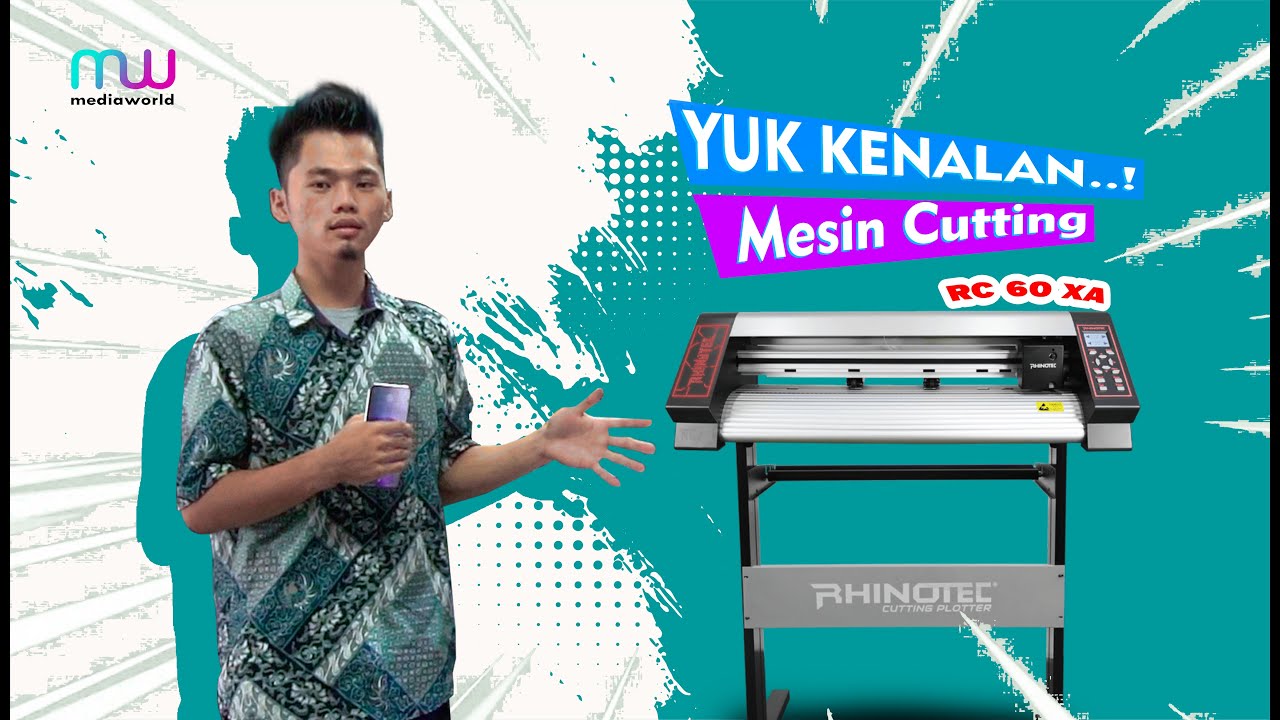 Perkenalan Cutting Plotter Rhinotec RC 60 XA - Media World Sukses - YouTube