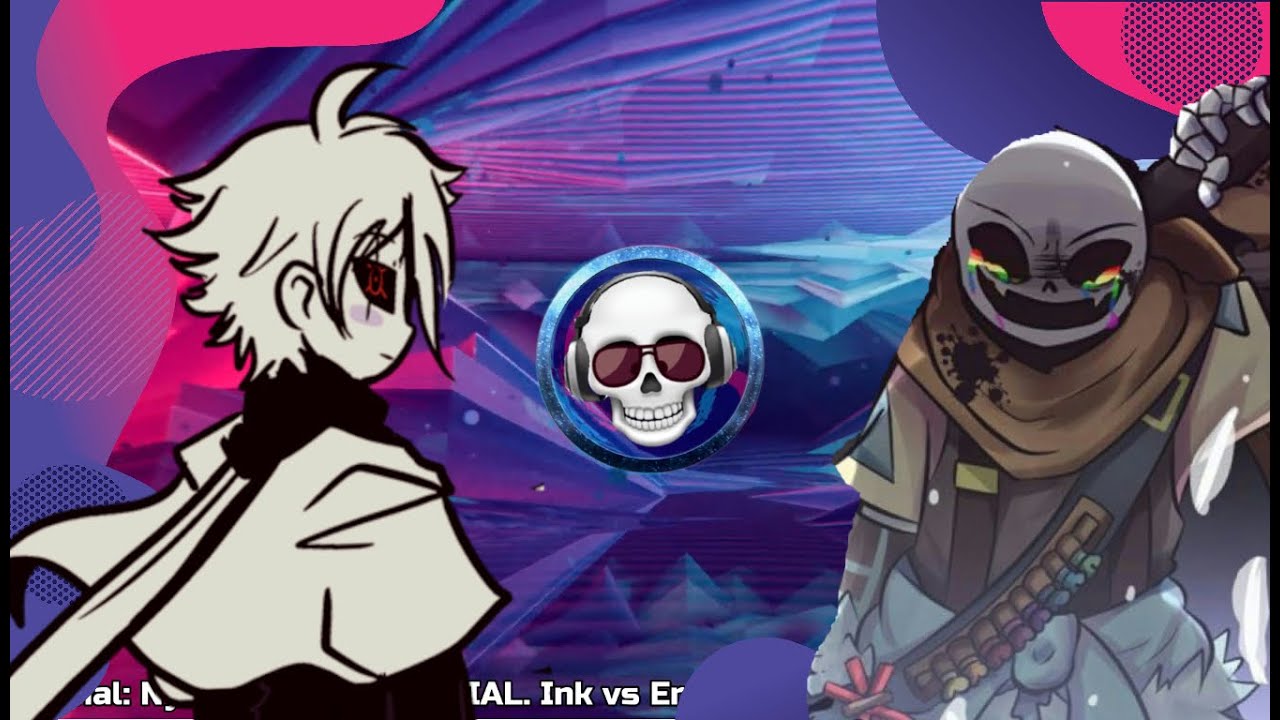 Underverse OST: Ink Sans Vs. Error Sans | Chara theme [X-Event] 🎵 - YouTube