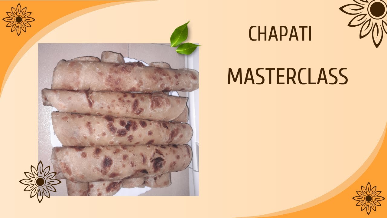 SOFT |FLUFFY |ROUND CHAPATIS| CHAPATI MASTERCLASS|JBS WORLD - YouTube