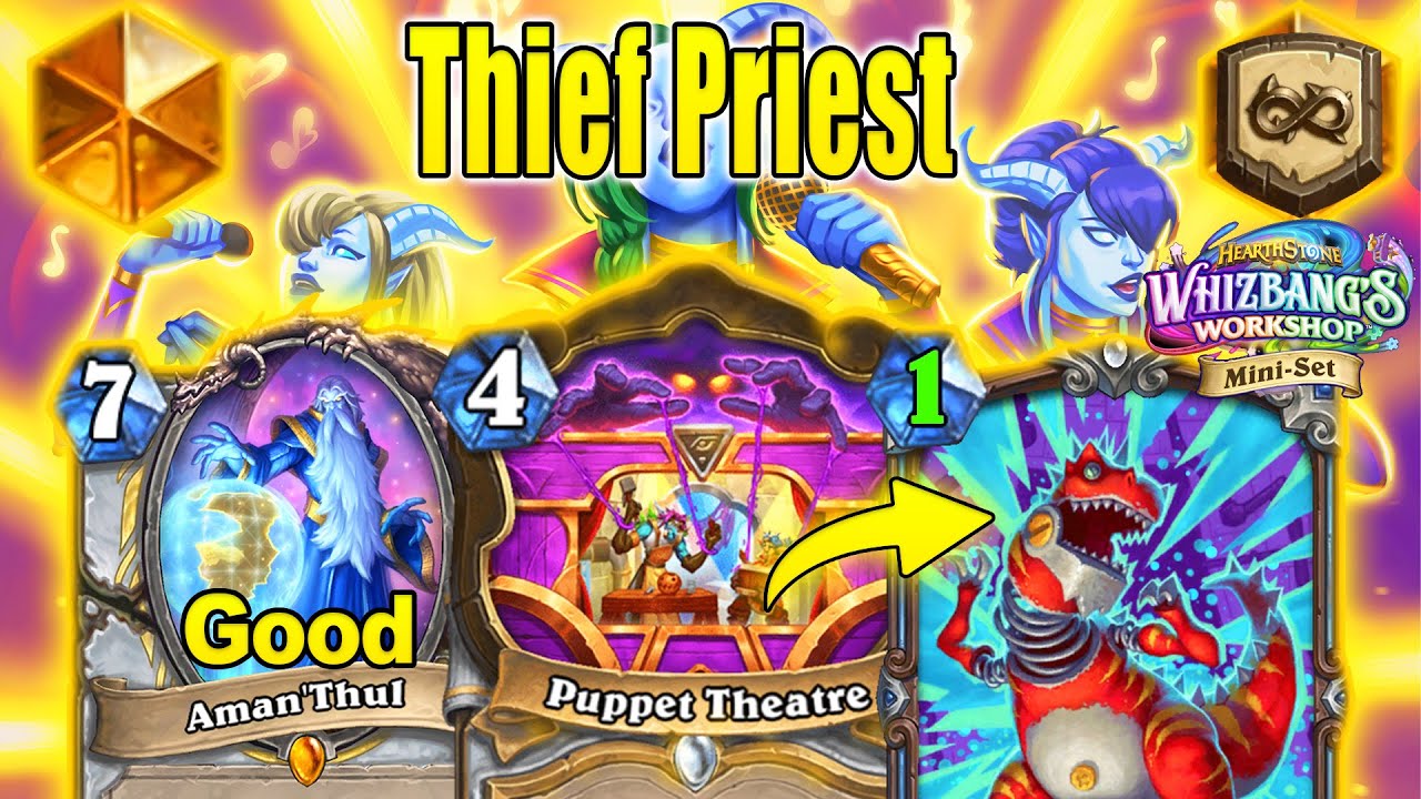 Thief Priest Is The Best Deck To Watch Before Bed Time At Whizbang's ...