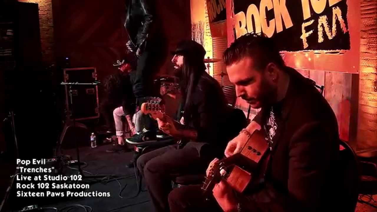 Pop Evil - Trenches - Live in Studio 102! - YouTube