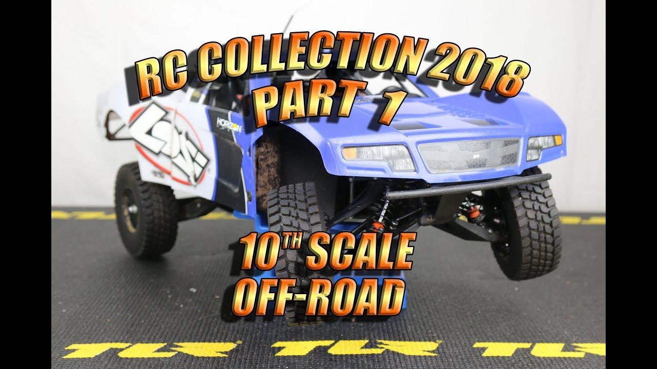 10th Scale Off Road - RC Collection 2018 - Part 1 of 7 - YouTube