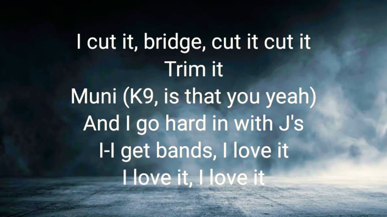 SD Muni - Cut It [Lyrics] - YouTube