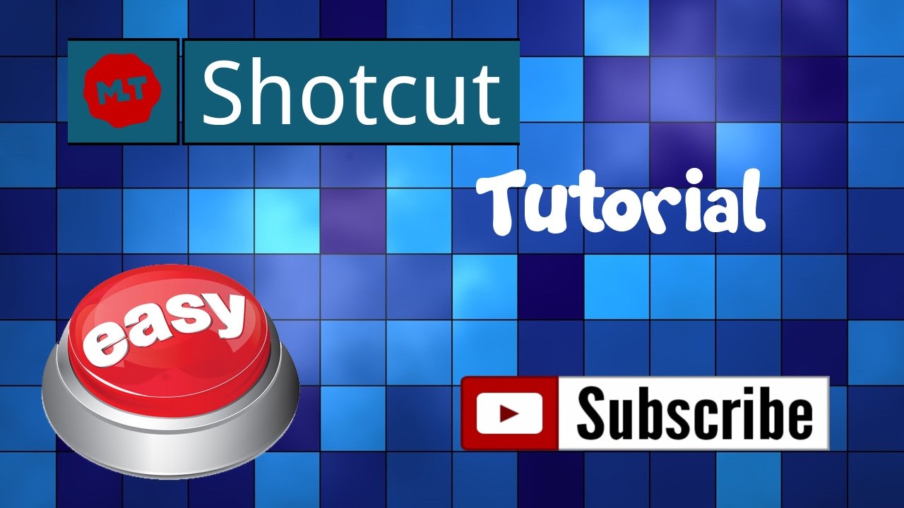 Shotcut Tutorial! Super Easy Video Editing! - YouTube