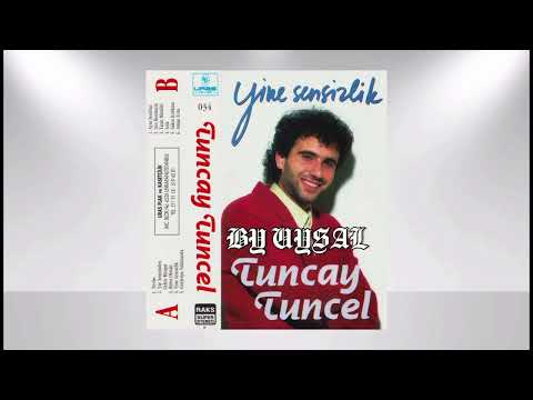 Tuncay Tuncel-Sen Benimsin (1993)