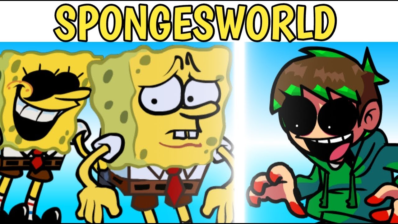 Friday Night Funkin'- SPONGEBOB vs EDD.EXE || SPONGEWORLD || EDDSWORLD ...