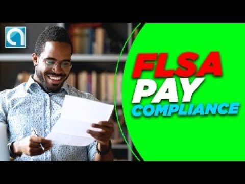 FLSA Pay Compliance - YouTube