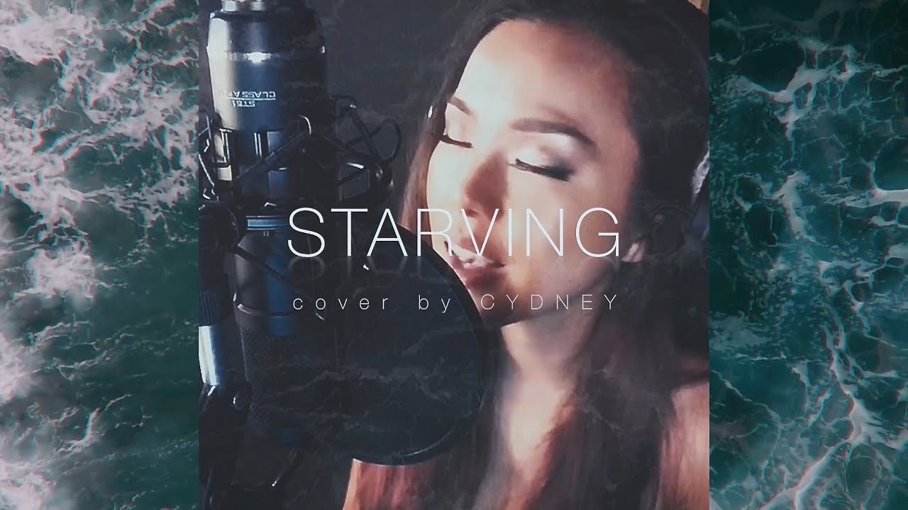 Hailee Steinfeld, Grey - Starving ft Zedd | cover by CYDNEY - YouTube