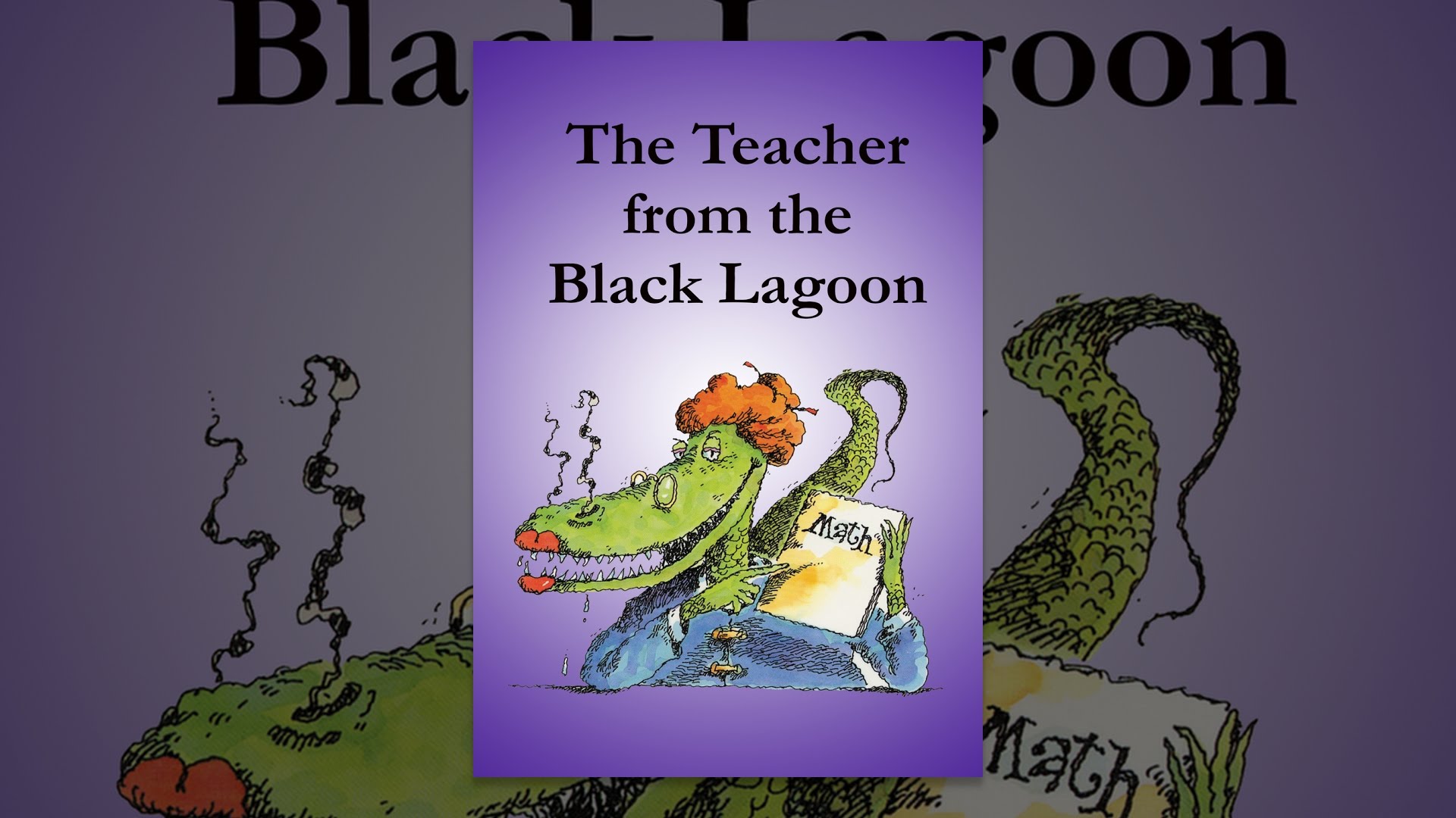 The Teacher from the Black Lagoon - YouTube