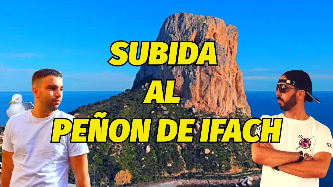 🏔️🎖️SENDERISMO PEÑON DE IFACH🎖️🏔️🔴 - YouTube