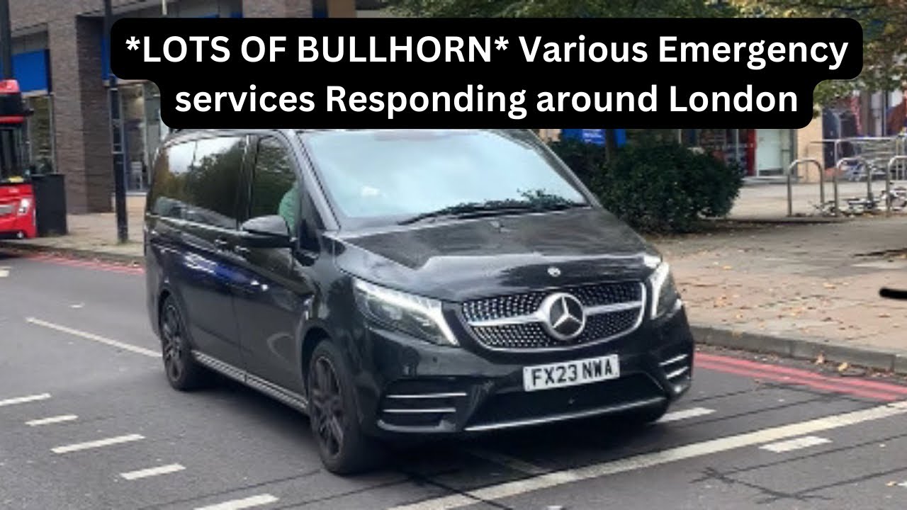 *LOTS OF BULLHORN* Various Emergency services Responding around London ...