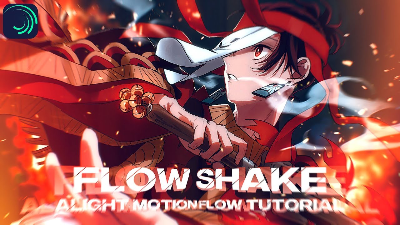 [FLOW SHAKE] - How to do Flow Shake on Alight Motion/ADVANCED Tutorial - YouTube