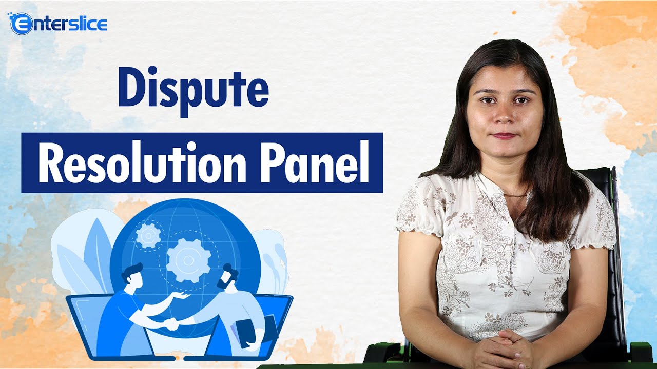 What is the Need for Dispute Resolution Panel?| Significance of DRP ...