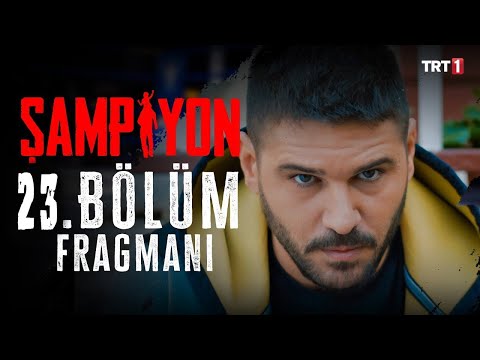 Şampiyon 23. Bölüm Fragmanı