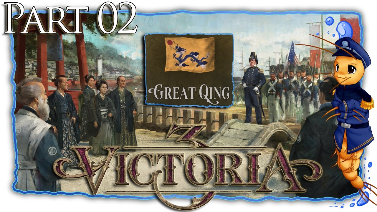 Victoria 3 | Great Qing | All The Population! | Part 02 [Let'sPlay ...