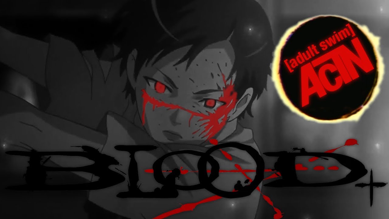 [adult swim] Remastered - Blood+ Premiere Promo - YouTube