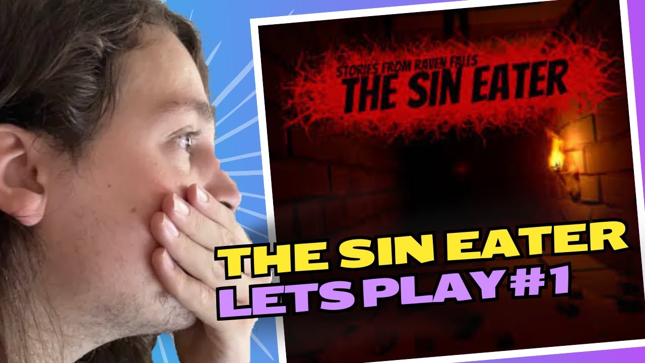 The sin eater lets play#1 - YouTube