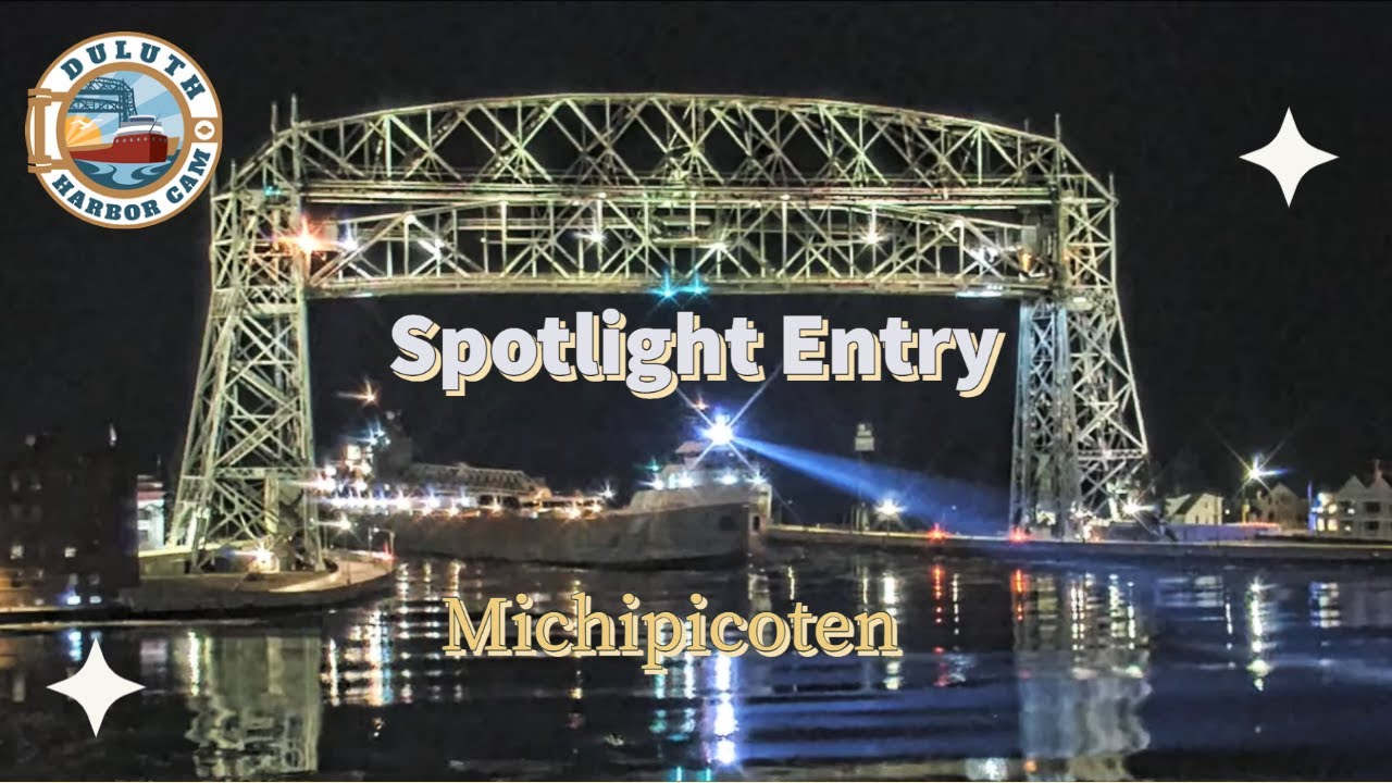 "Spotlight Entry" Michipicoten arrived in Duluth 04/15/2023 - YouTube