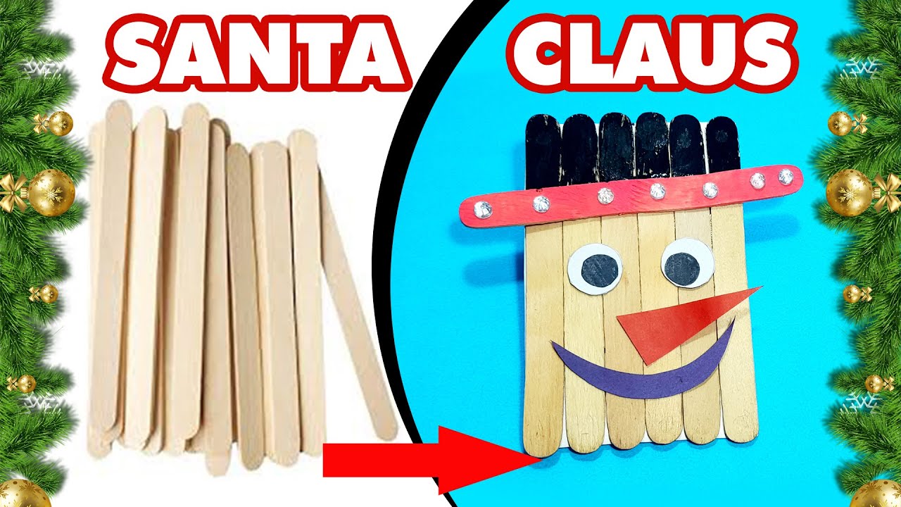 DIY How to Make Popsicle/Ice-Cream Stick SANTA | Santa Claus With ...