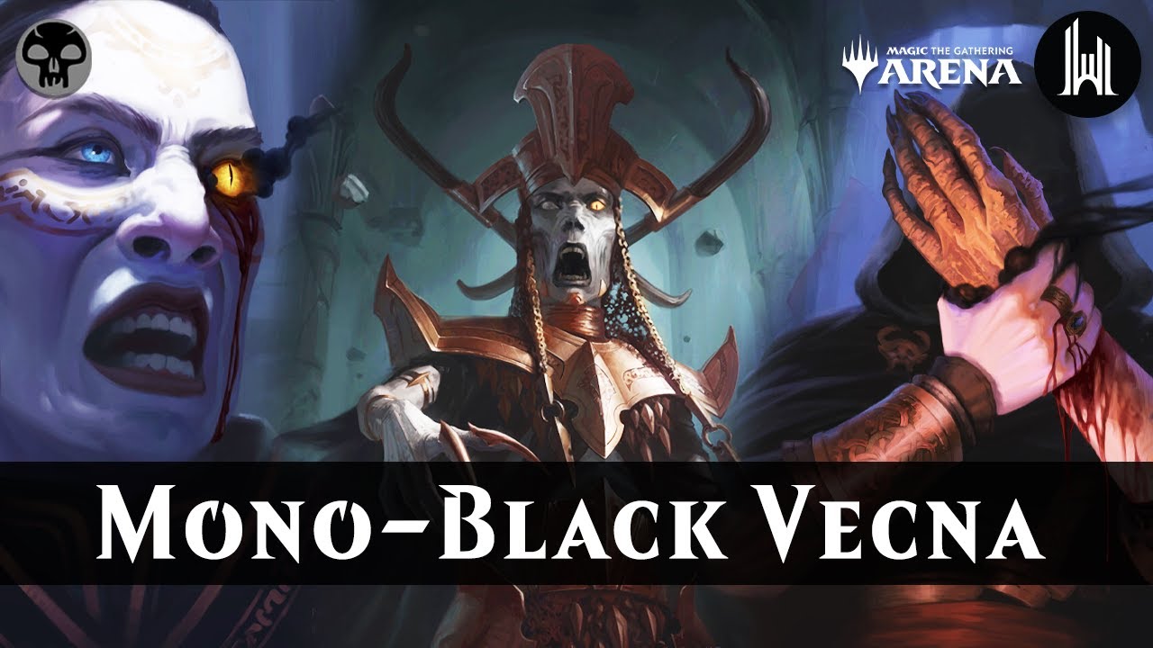 Standard 2022 Deck Tech - Mono-Black Vecna - MTG Arena - YouTube