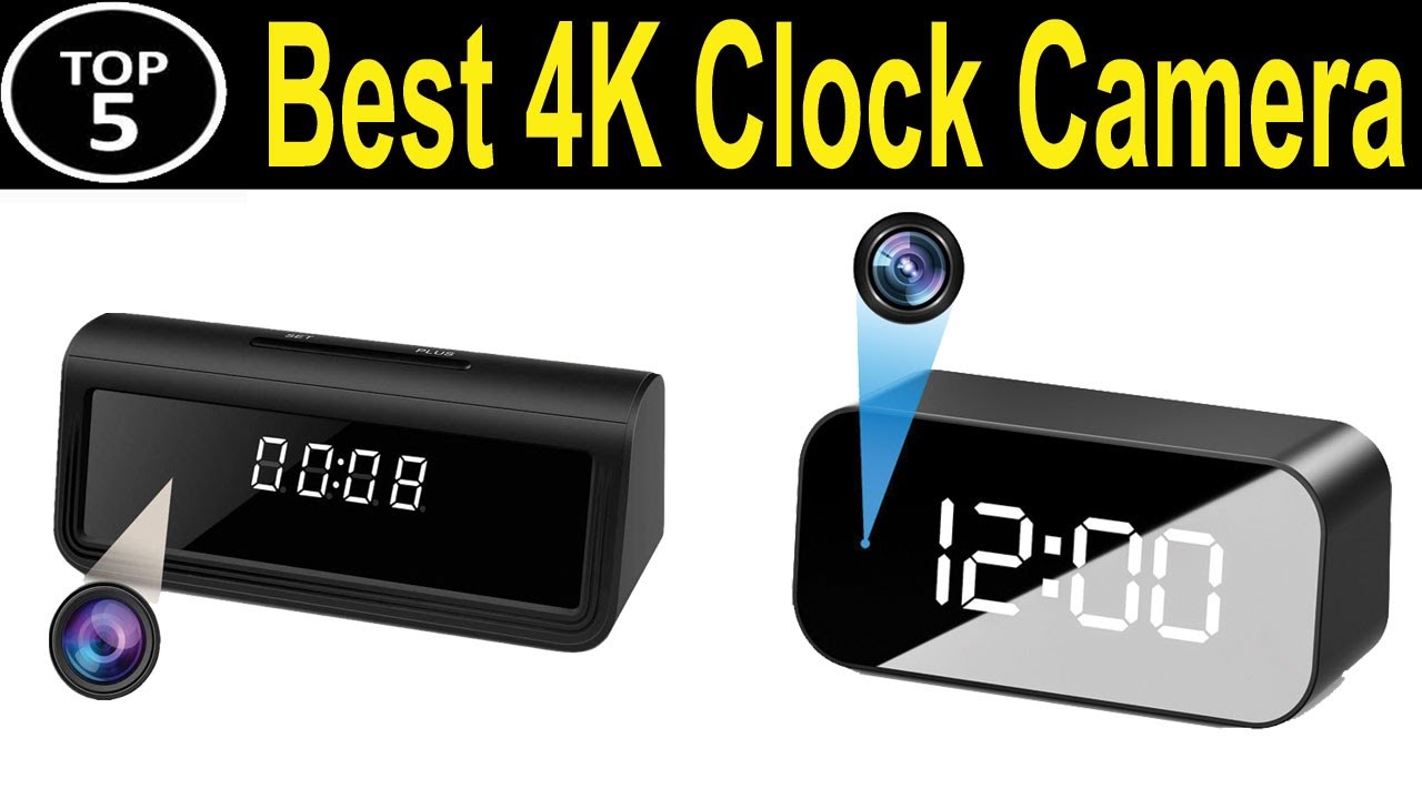 TOP 5 BEST 4K Clock Camera Review 2023 - YouTube