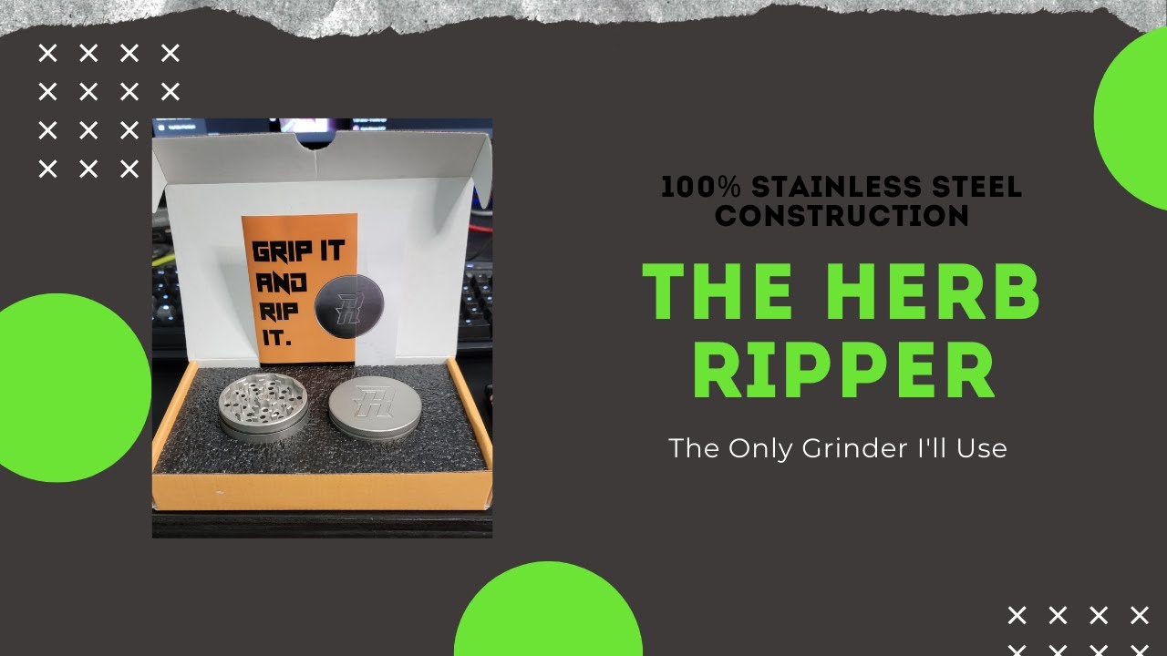 The Herb Ripper 100% Stanless Steel American Made Grinder Review - YouTube