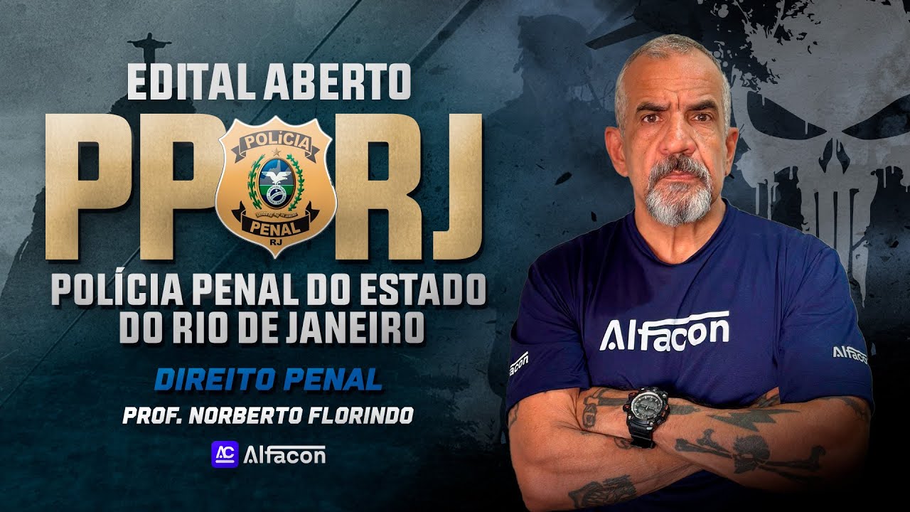 Edital Aberto PP RJ | D. Penal: Aplicação da Pena com Norberto ...