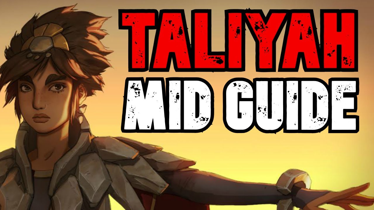 Season 10 Taliyah Mid Guide - Best Builds & Runes - Taliyah Gameplay ...