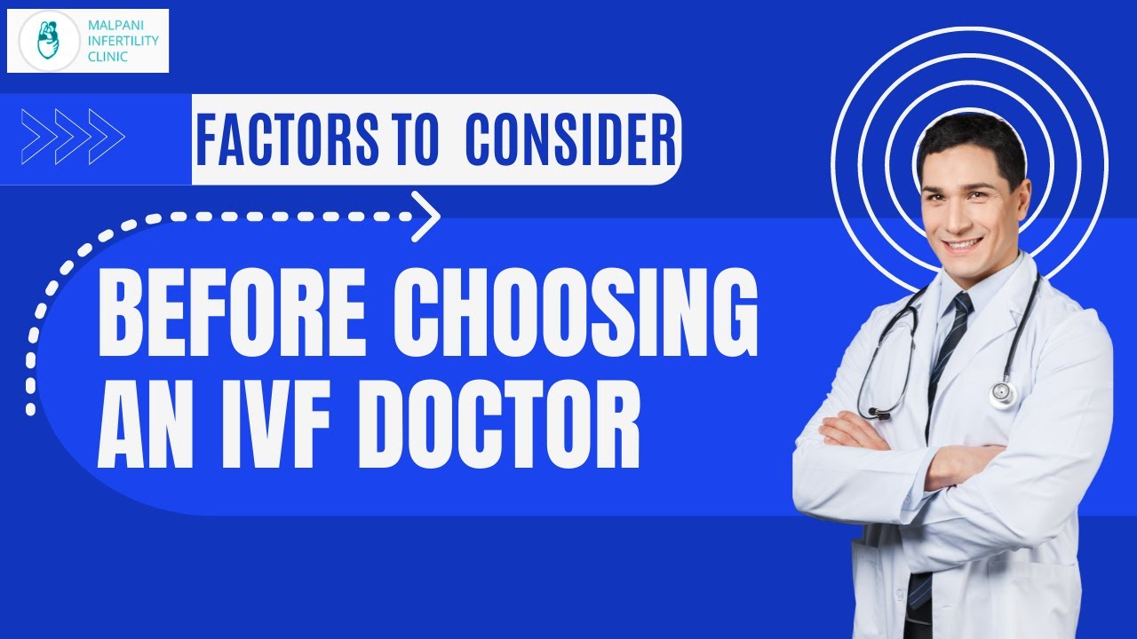 How to choose the right IVF doctor ? IVF Tips | IVF Treatment - YouTube
