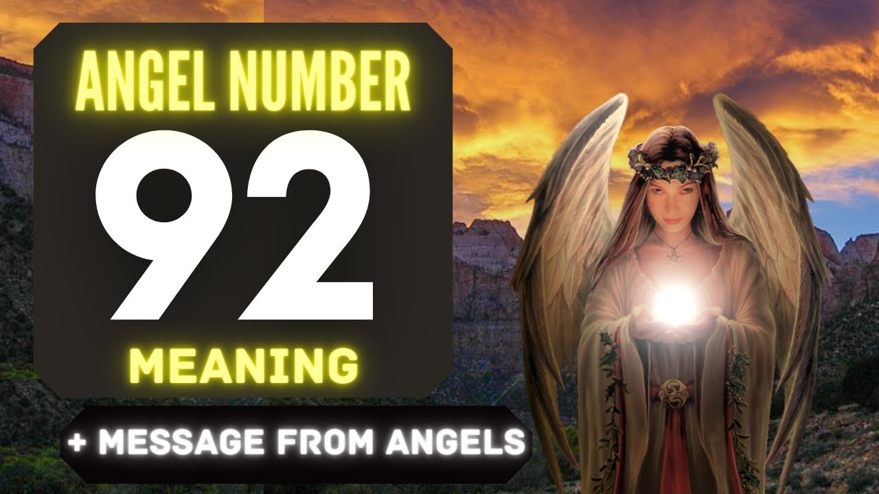 The Power of Angel Number 92: Understanding Its Symbolism - YouTube