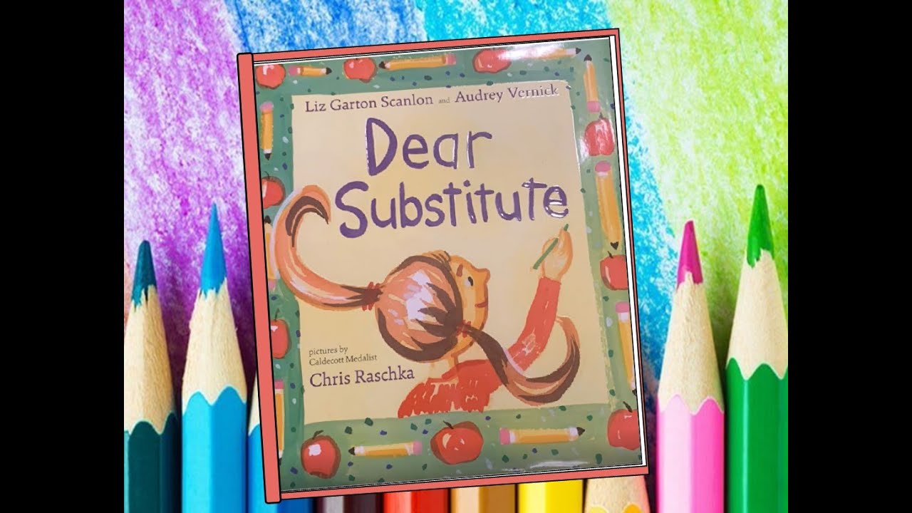 Dear Substitute - YouTube