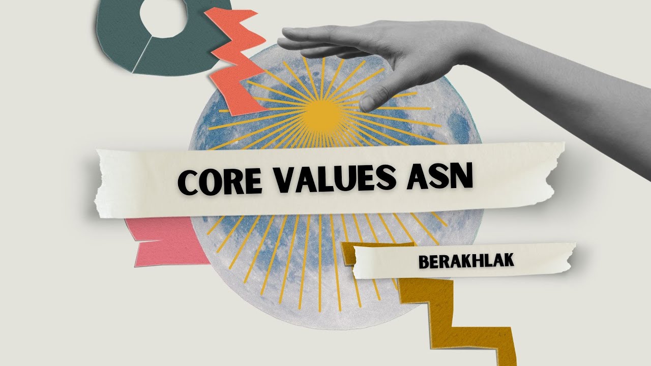 CORE VALUE ASN BERAKHLAK - TUGAS HARI KE 2 AGENDA 2 - YouTube
