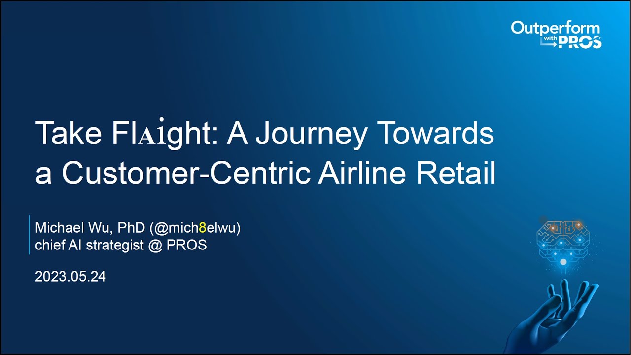 TAKE FL(AI)GHT: A Journey Toward a Customer Centric Airline Retail ...