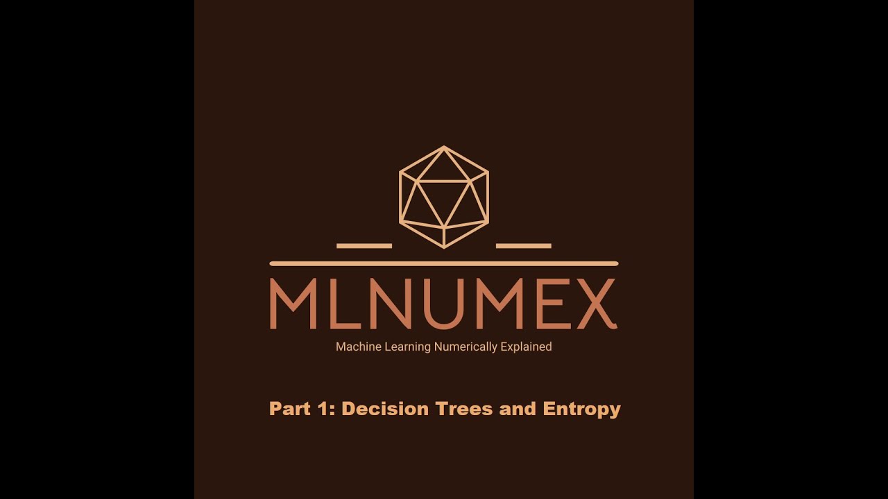 Part 1: Decision Trees and Entropy - YouTube