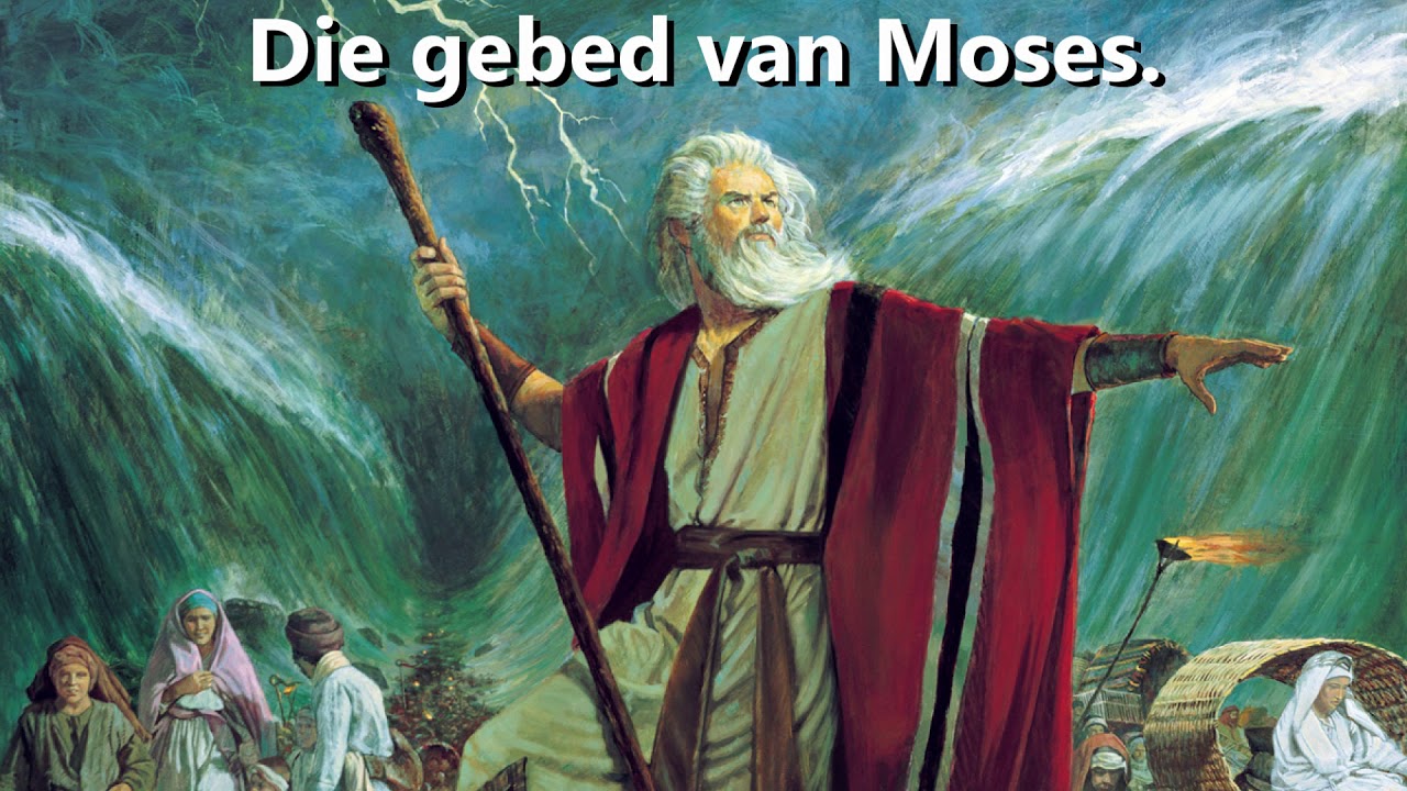 Psalm 90 Gebed van Moses - YouTube