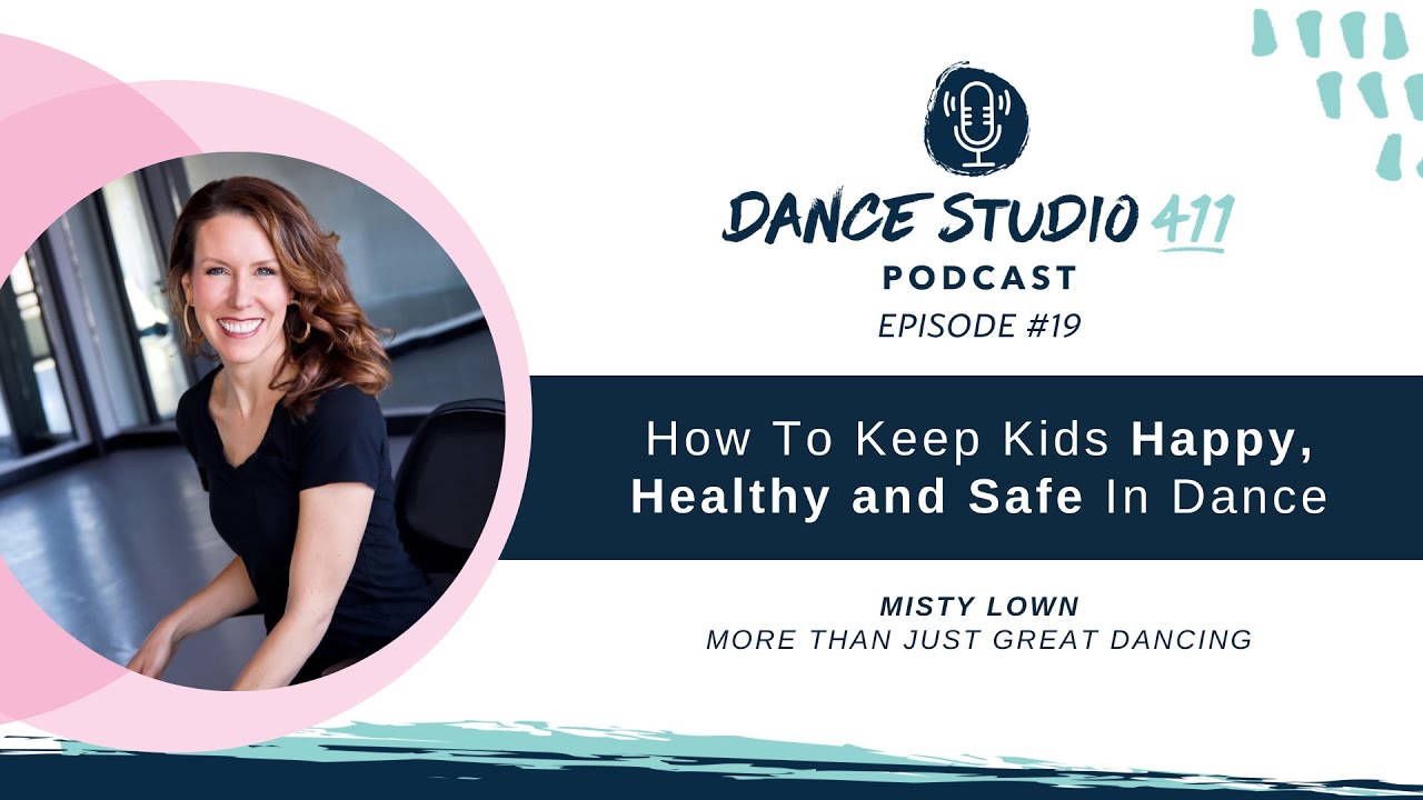 How To Keep Kids Happy, Healthy and Safe In Dance - YouTube