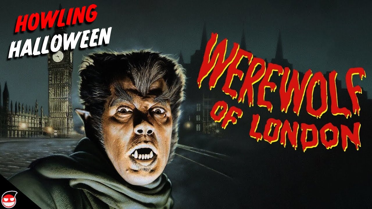 "Werewolf of London" (1935) The FIRST Werewolf Movie EVER! - Howling ...